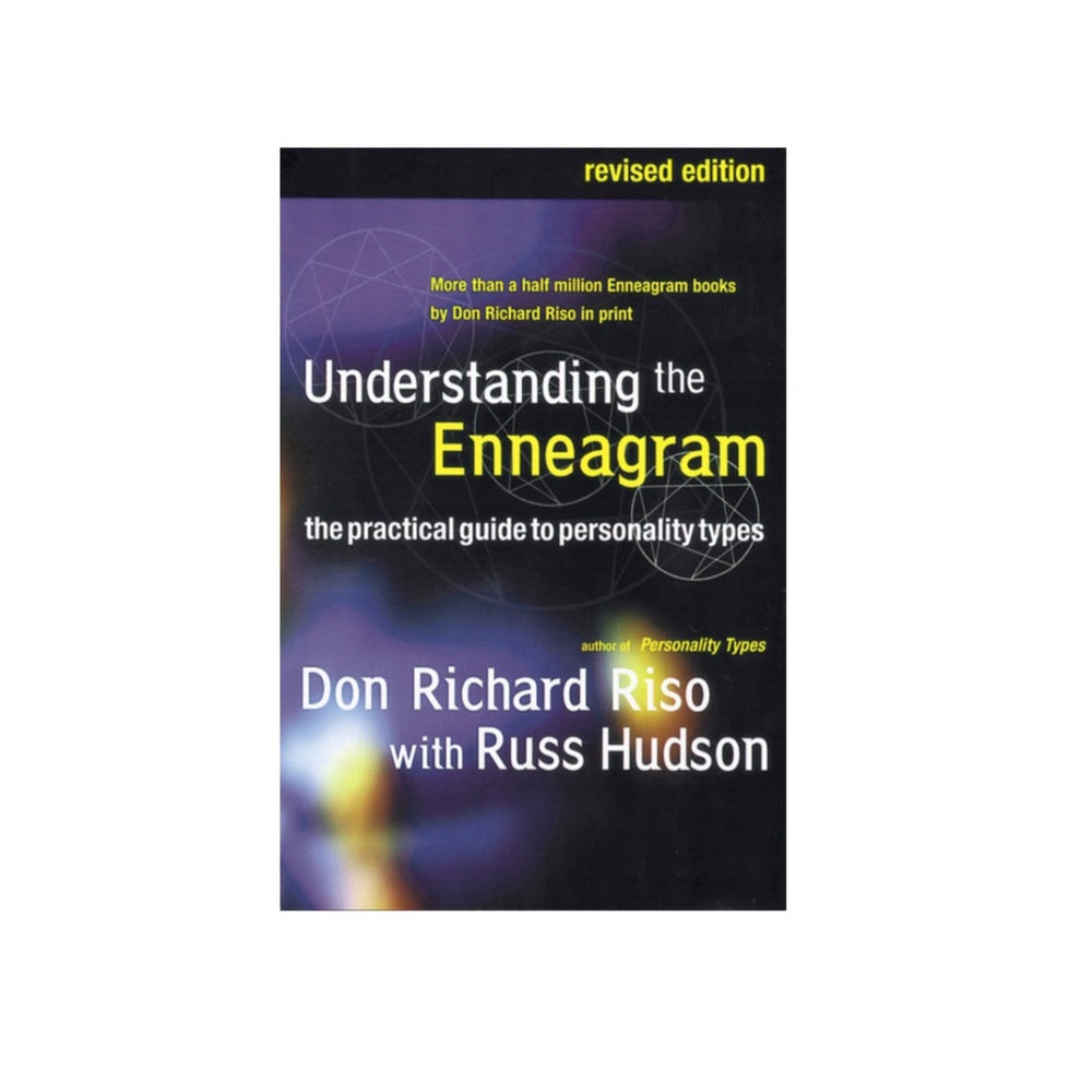 Understanding the Enneagram by Don Richard Riso & Russ Hudson – Esalen ...
