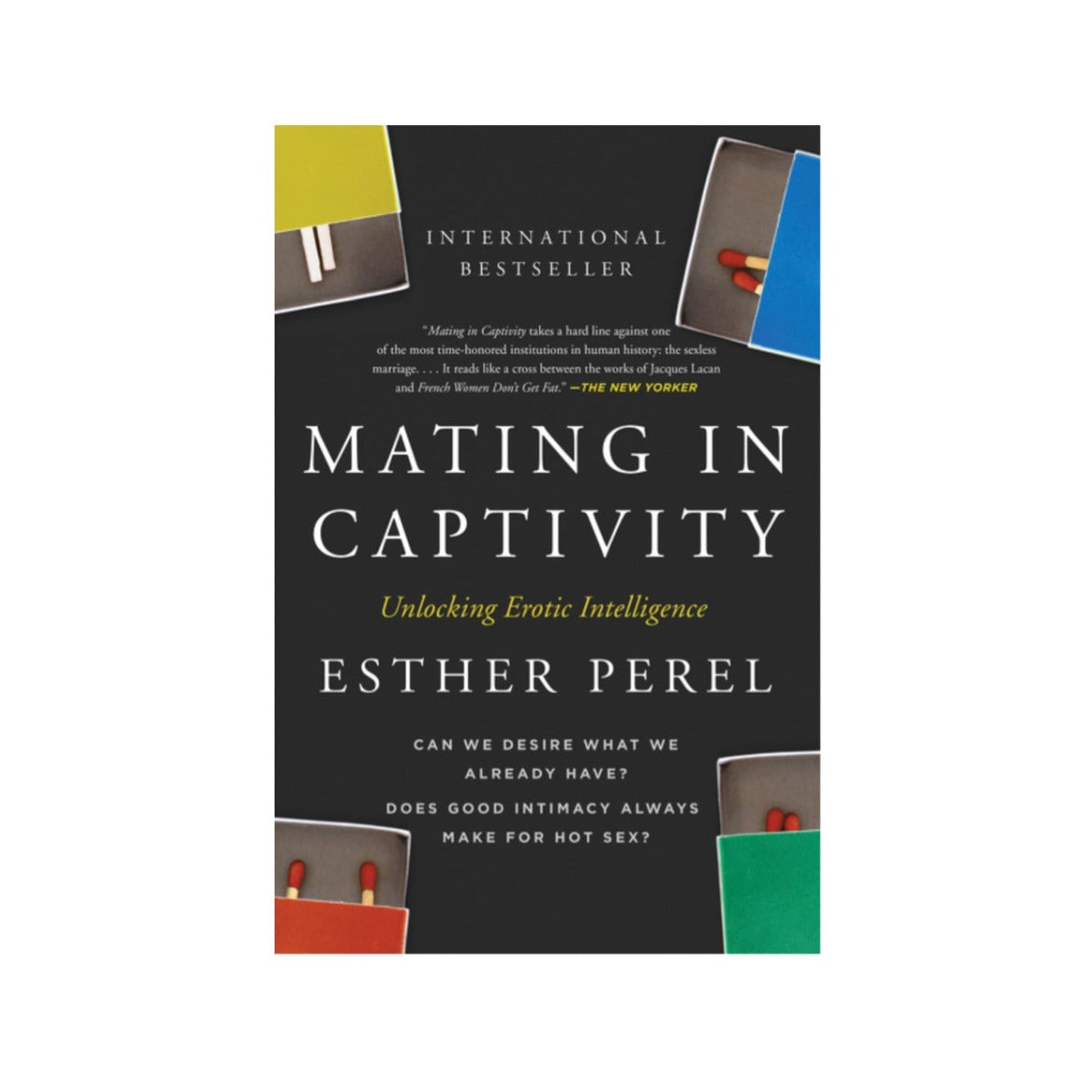 Mating In Captivity by Esther Perel – Esalen Bookstore